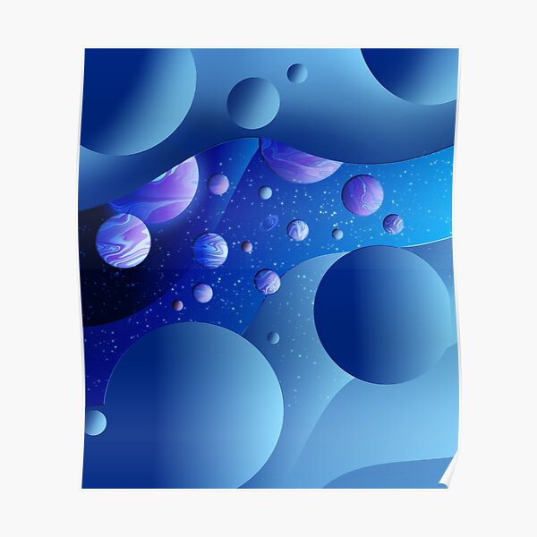 "Floating bubbles space multiverse rift" Poster for Sale by TipTopTapo ...