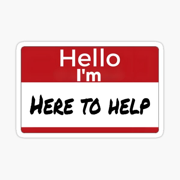 "Funny name tag here to help " Sticker for Sale by Corvo-attano | Redbubble