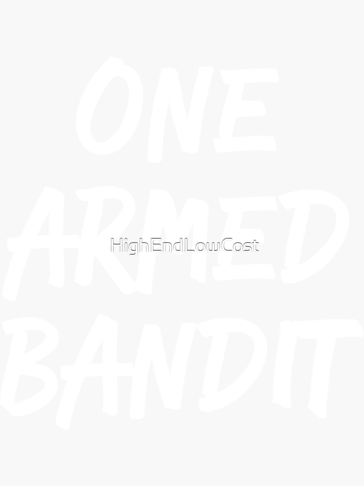 "One Armed Bandit Funny Amputee T-Shirt " Sticker for Sale by ...