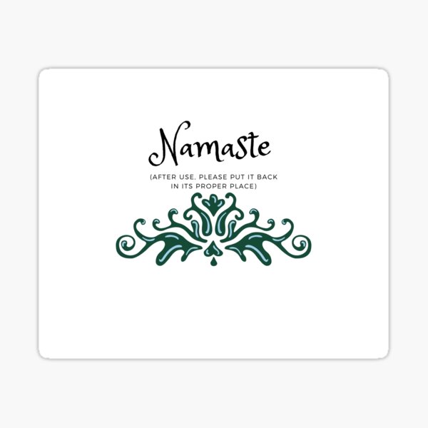 "Namaste" Sticker for Sale by Just-Jahs | Redbubble