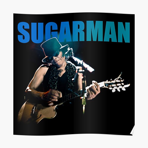 "SUGARMAN Sixto Rodriguez 3486" Poster by Zohar | Redbubble