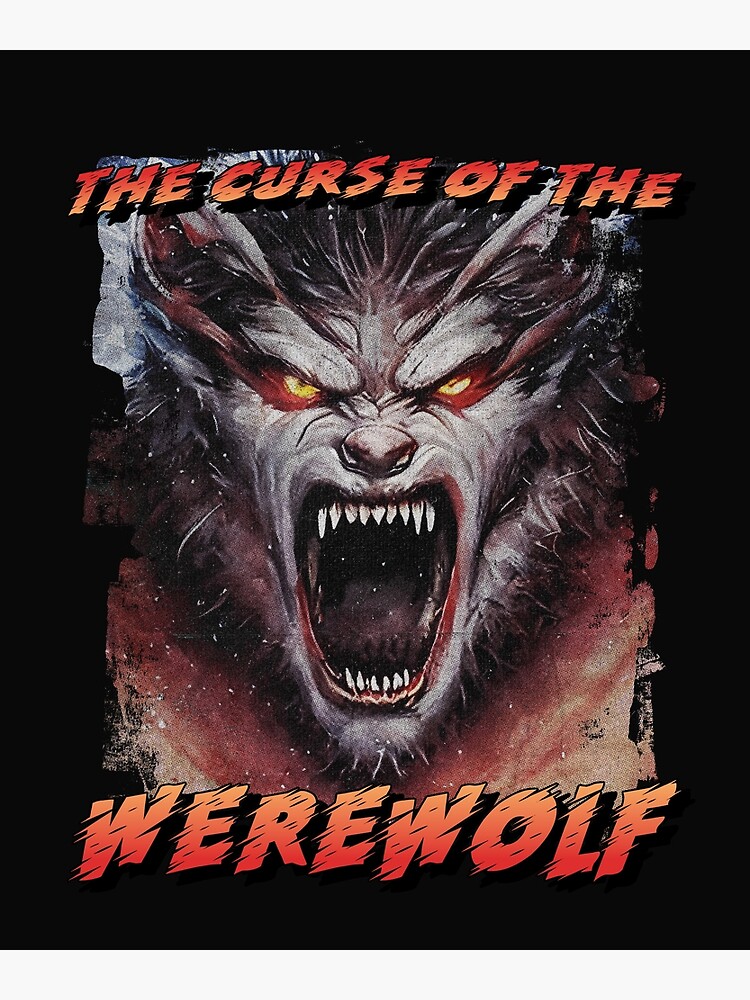 "The Curse Of The Werewolf" Poster for Sale by Fantasmagoriaa | Redbubble
