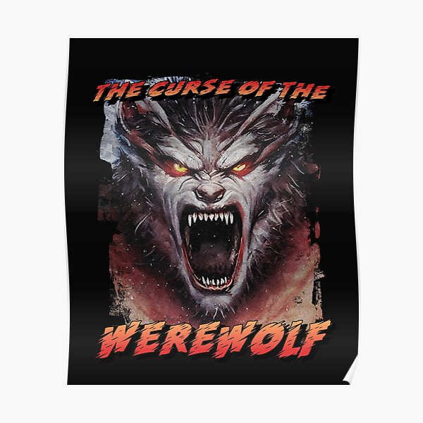"The Curse Of The Werewolf" Poster for Sale by Fantasmagoriaa | Redbubble