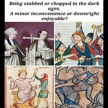 "Being Stabbed or chopped in the dark ages - Thanksgiving, Christmas ...