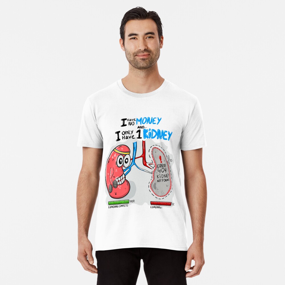 "Kidney shirt. Kidney transplant. Kidney cancer. Funny Kidney. Gift for ...