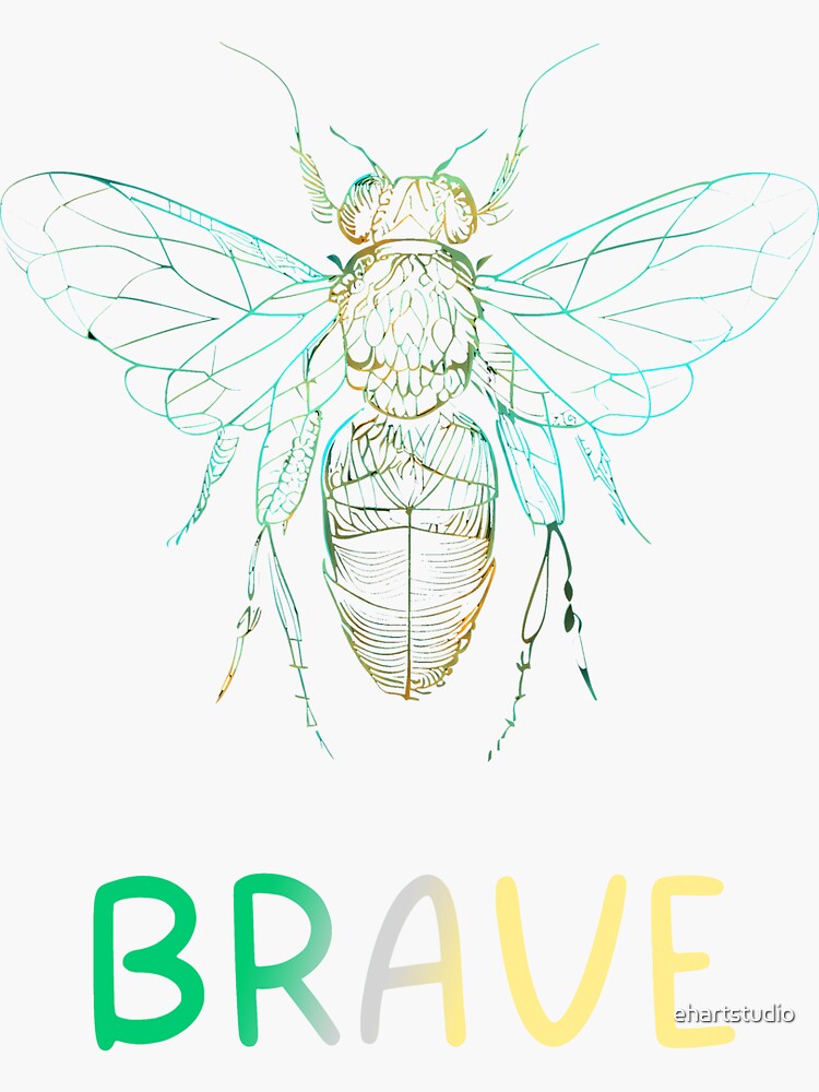 "Be Brave" Sticker for Sale by ehartstudio | Redbubble