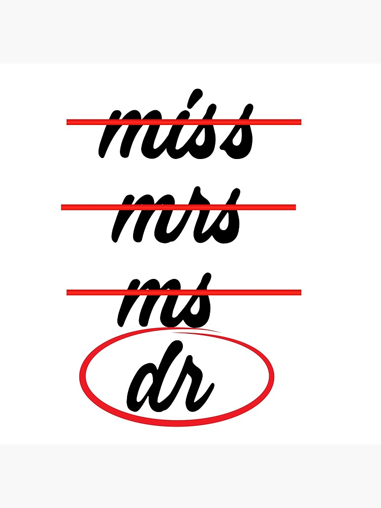 "Miss Mrs Ms Dr Checklist" Poster for Sale by nextneveldesign | Redbubble