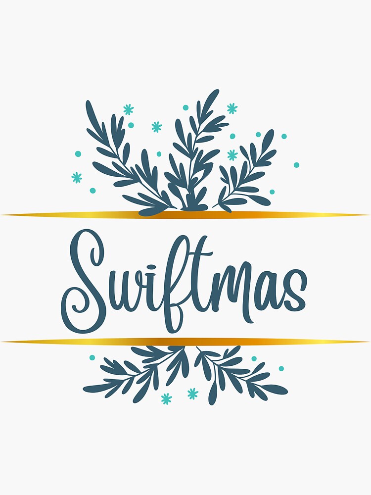 "Swiftmas - Taylor Swift Christmas" Sticker for Sale by OverNinthCloud ...