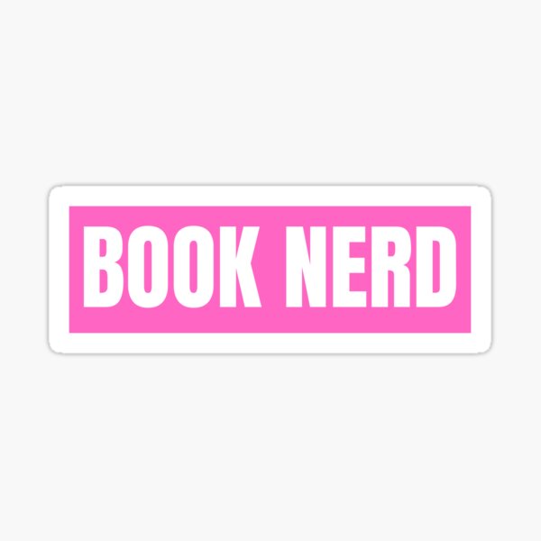 "book nerd" Sticker for Sale by TomorrowQuotes | Redbubble