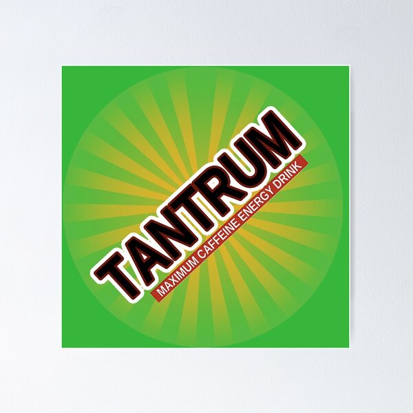 "Tantrum Logo" Poster for Sale by Psyche-Lab | Redbubble