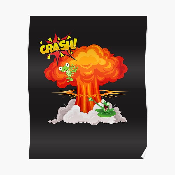 "The Frog Explosion" Poster for Sale by GorLorLar | Redbubble