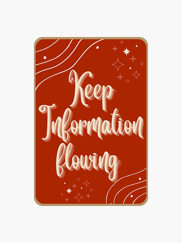 "Keep information flowing " Sticker for Sale by Aya-salah123 | Redbubble