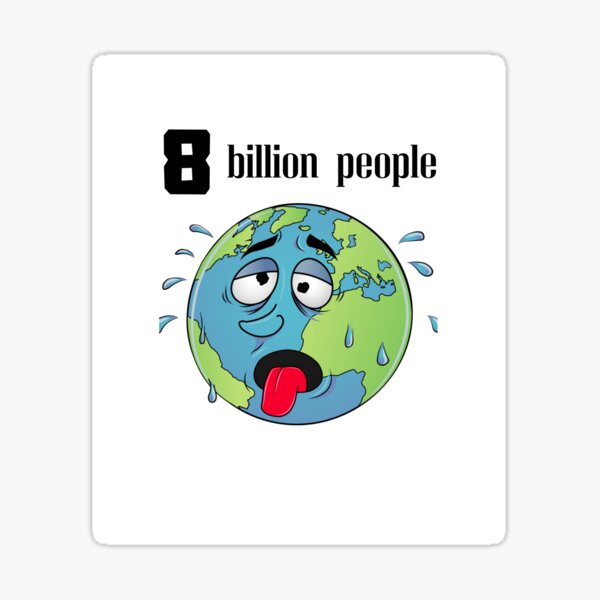 "8 Billion People , Earth , Population density , World population ...