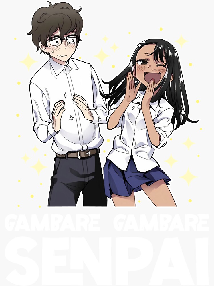 "Nagatoro - Gambare Gambare Senpai" Sticker for Sale by GraphicPrintkk | Redbubble