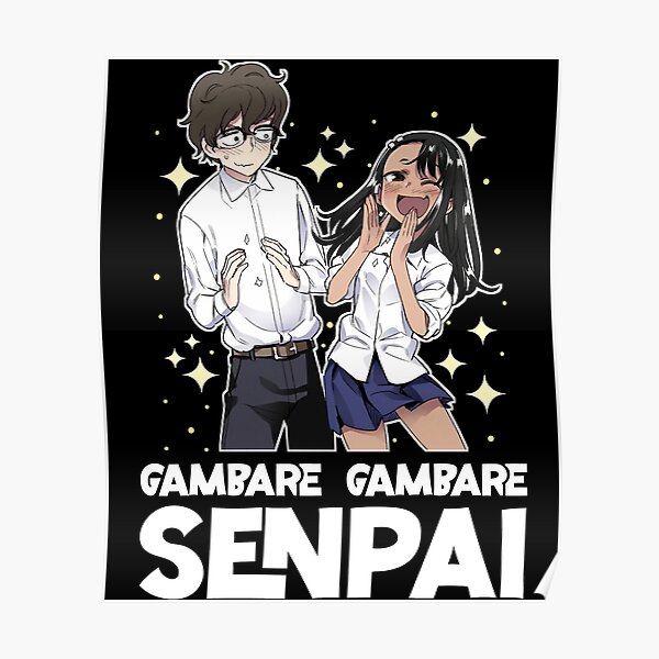 "Nagatoro - Gambare Gambare Senpai" Poster for Sale by GraphicPrintkk ...