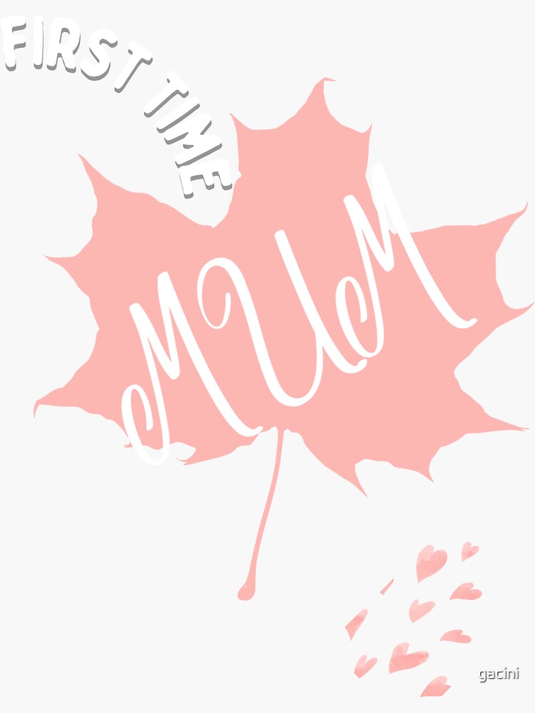 "First Time Mum Cute Design" Sticker for Sale by gacini | Redbubble