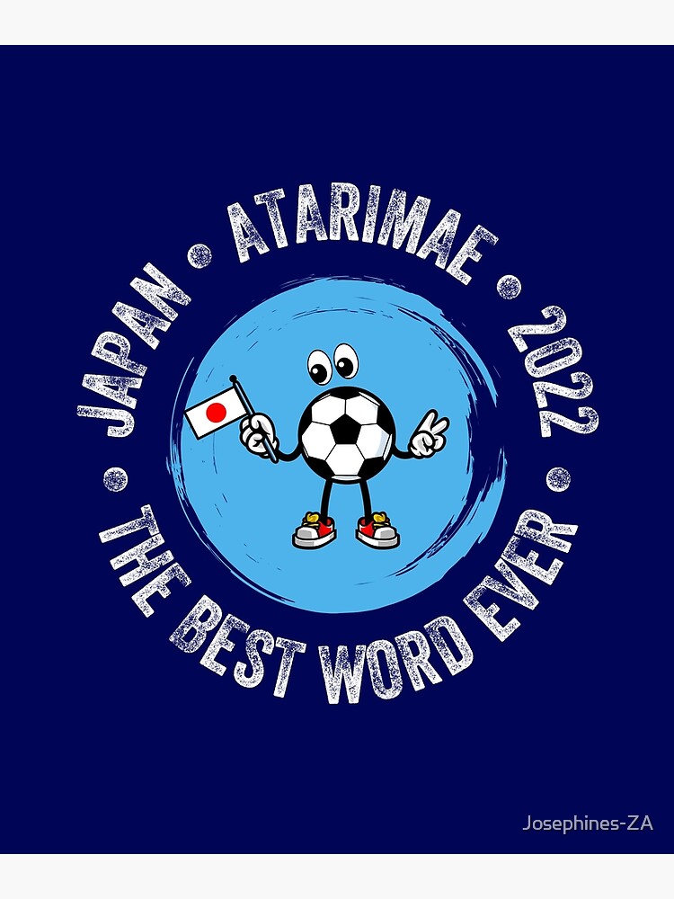 "Why we Atarimae (obviously) Love Japanese Football Fans" Poster for ...