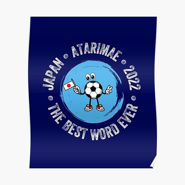 "Why we Atarimae (obviously) Love Japanese Football Fans" Poster for ...