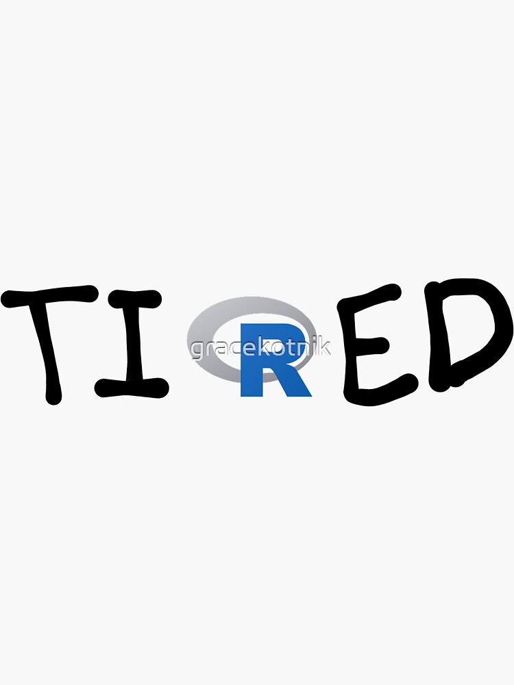 "tiRed" Sticker for Sale by gracekotnik | Redbubble