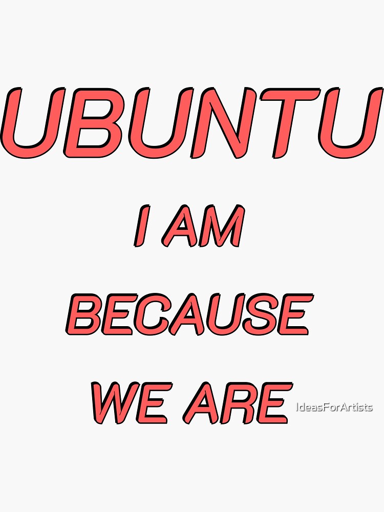 "UBUNTU Definition - Meaning of Ubuntu - African Philosophy of kindness ...