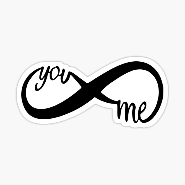 "You and Me infinity sign" Sticker for Sale by Magnum-art | Redbubble