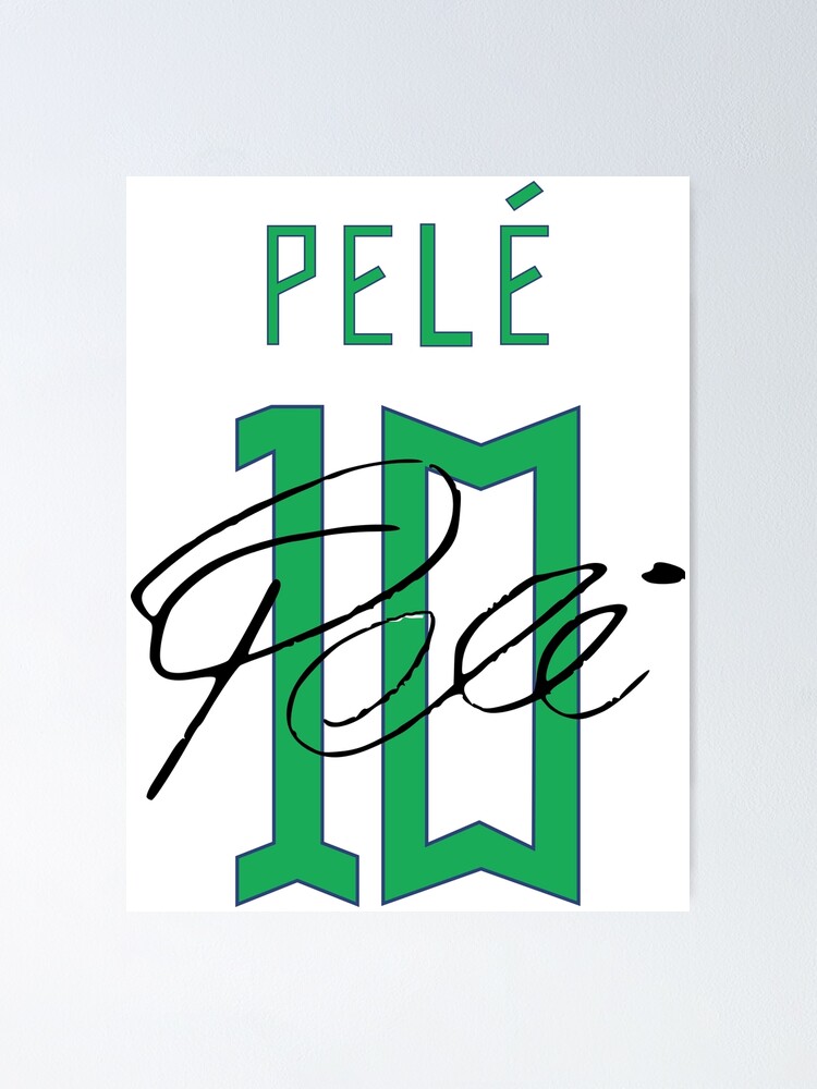 "Pele 10 - Pelé signature - Pele Autograph" Poster for Sale by ...
