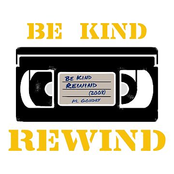 "Be Kind Rewind" Sticker for Sale by 300Spikes | Redbubble