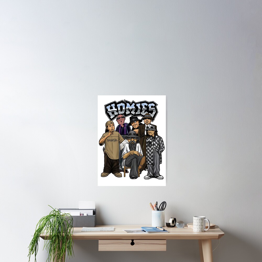 "Homies Lil Homies" Poster for Sale by EnviousObjects2 | Redbubble