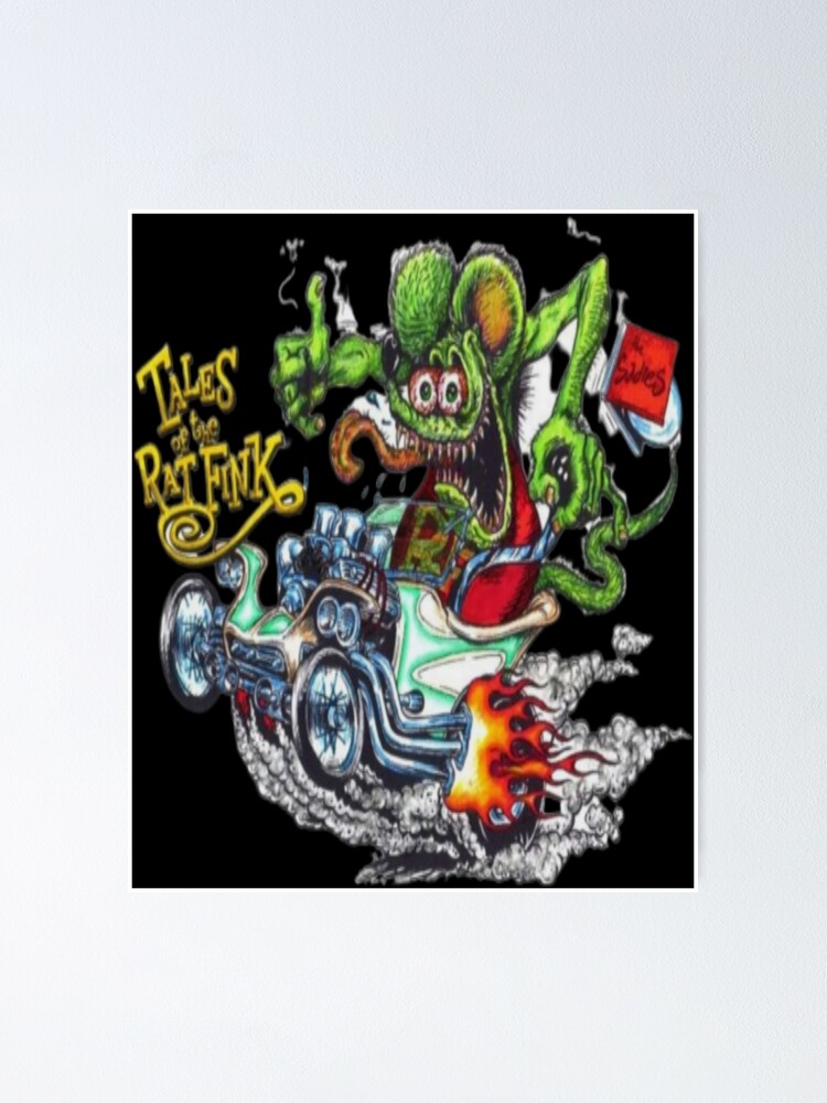 Rat Fink Rat Fink Poster For Sale By Adlerart2023 Redbubble