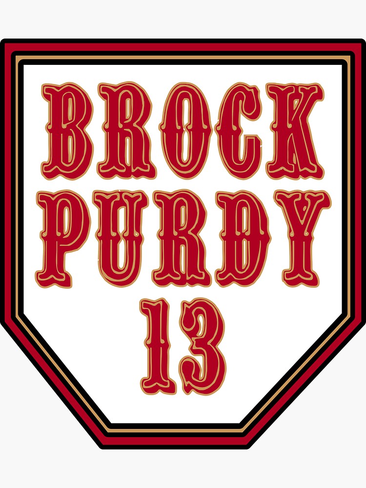 "San Francisco Brock Purdy 13 " Sticker for Sale by Sports-Stickers ...