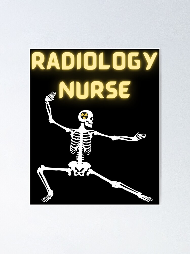 "RADIOLOGY NURSE" Poster for Sale by RaRuDesign | Redbubble