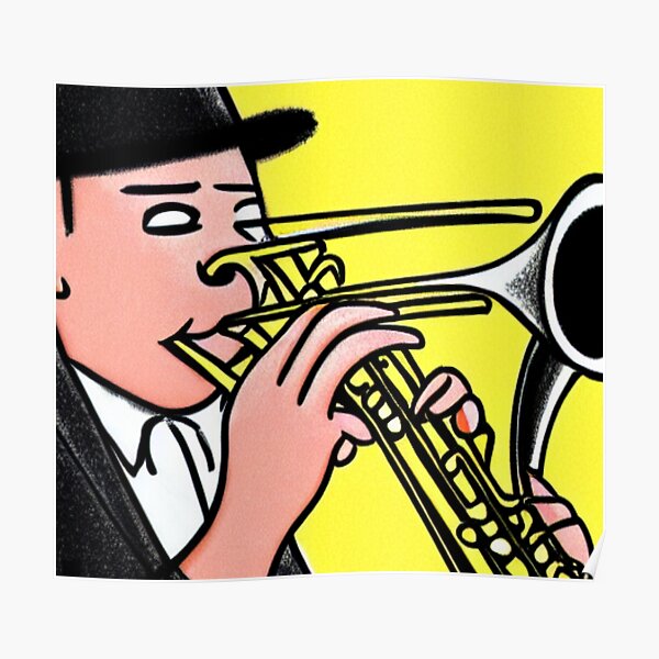 "Funny Trumpet Sarcastic Trumpet Player Jazz Band Trombone" Poster for ...