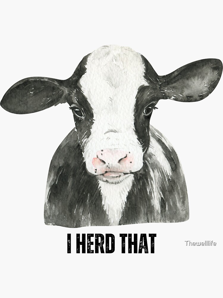 "I Herd That - Cow Face" Sticker for Sale by Thewelllife | Redbubble