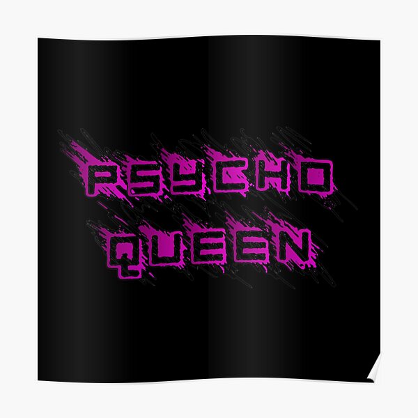 "Psycho Queen Lettering, cool font, hot pink." Poster for Sale by ...