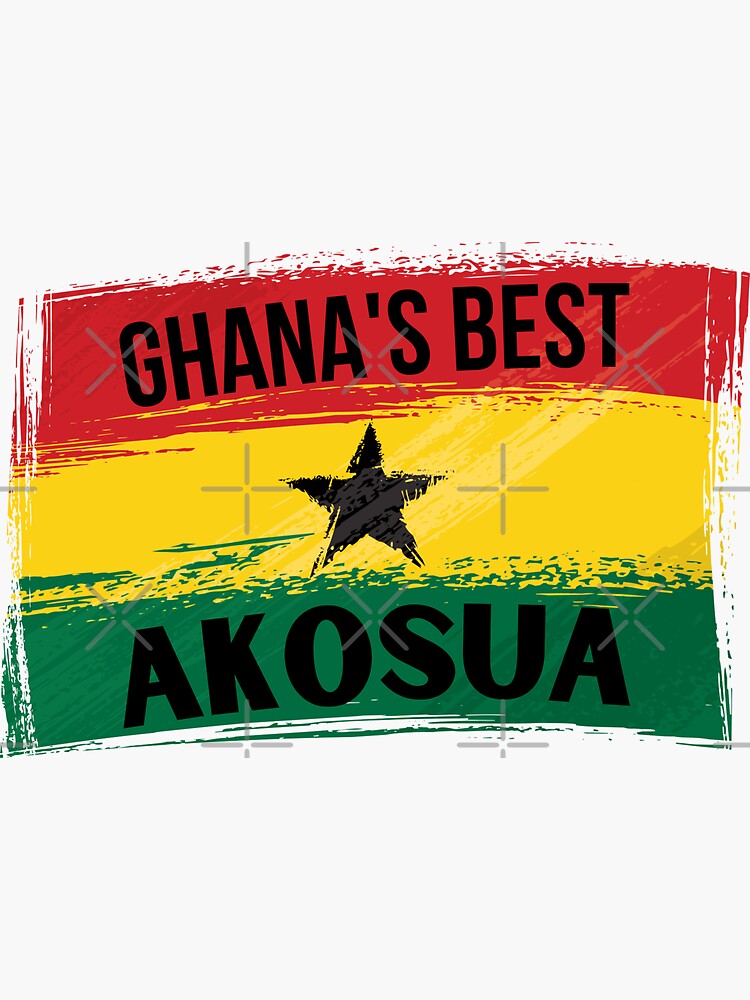 "Ghana's Best AKOSUA Name On Flag" Sticker for Sale by AfriStyleUK ...