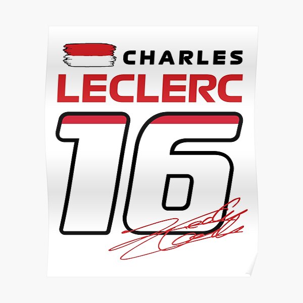 "Charles Leclerc 16 Ferrari Formula One " Poster for Sale by demhan ...