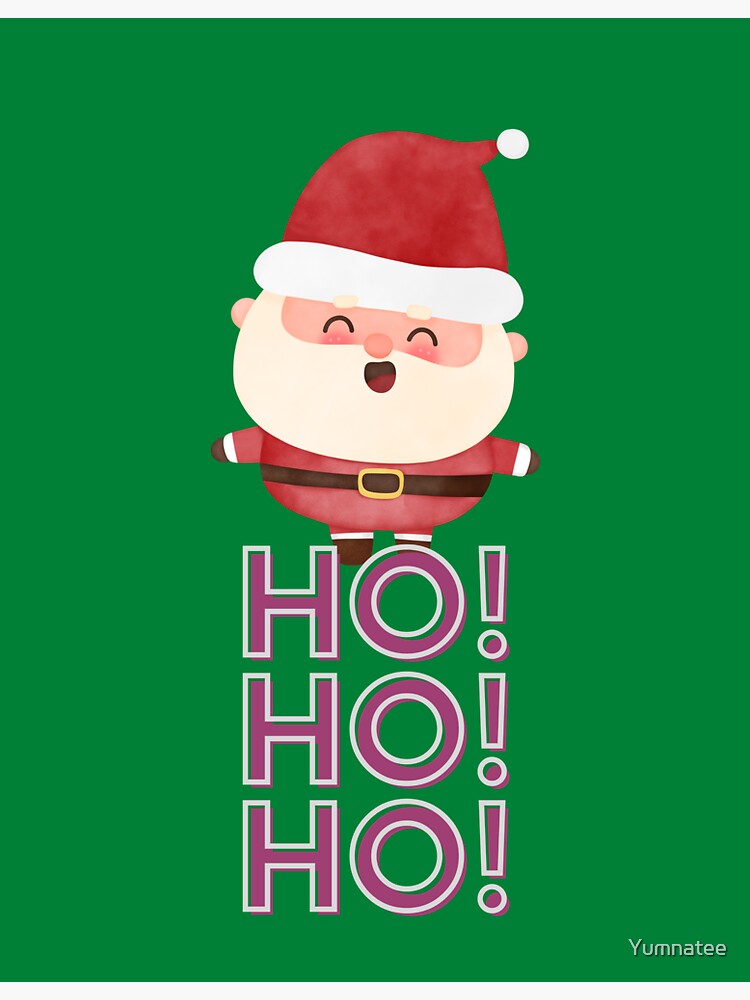 "ho! ho! santa claus art" Sticker for Sale by Yumnatee | Redbubble