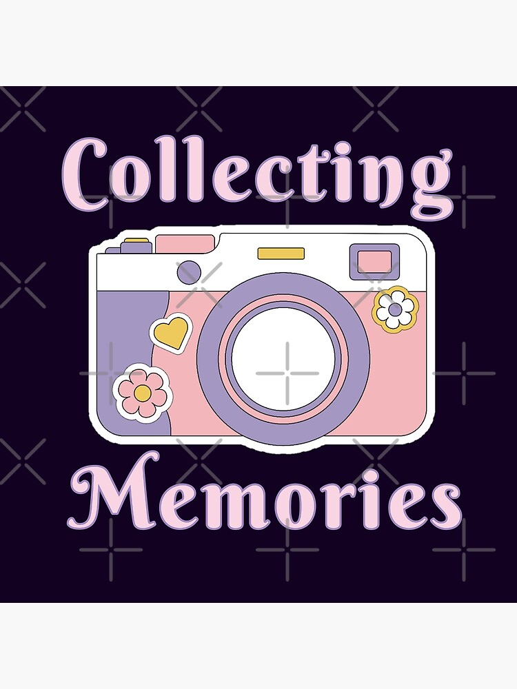 "Collecting memories" Poster for Sale by Sakshi-S | Redbubble