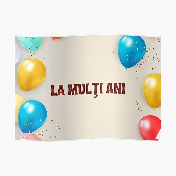 "La mulţi ani, happy birthday in Romanian, felicitări aniversare ...
