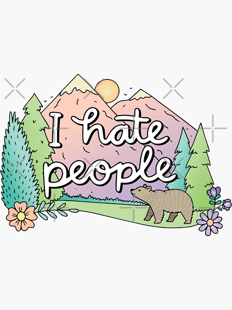 "I HATE PEOPLE STICKER" Sticker for Sale by pixelspunk | Redbubble