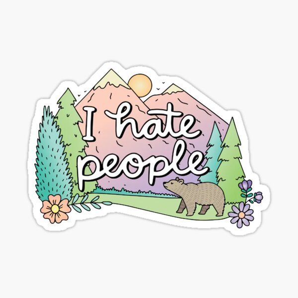 "I HATE PEOPLE STICKER" Sticker for Sale by pixelspunk | Redbubble