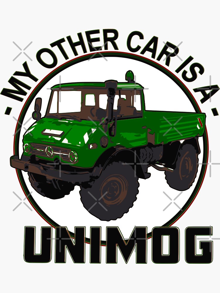 "My other car is a Unimog - Green" Sticker for Sale by Groenendijk ...