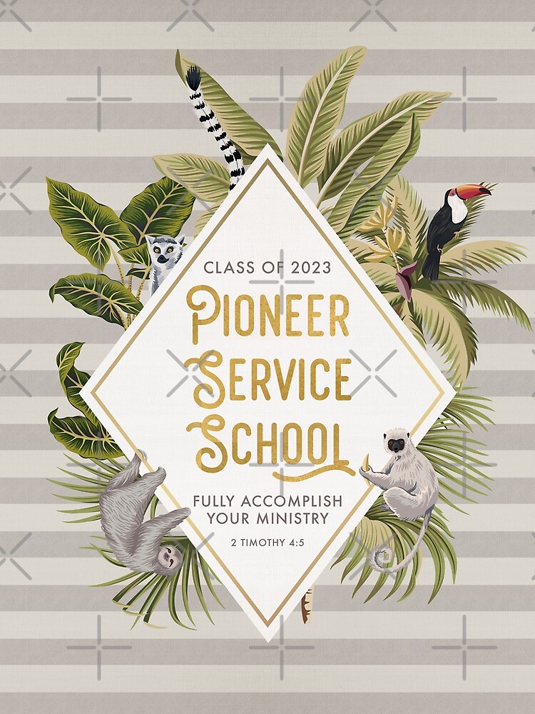 "Pioneer Service School 2023 (Tropical)" Poster for Sale by ...