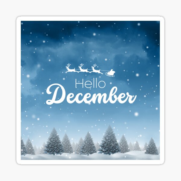 "Hello December" Sticker for Sale by TjeerdWillem | Redbubble