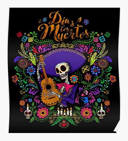 Dia De Los Muertos Posters | Redbubble