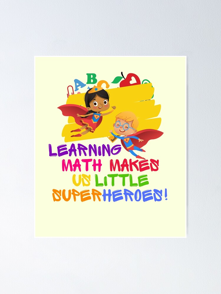 "Math Teacher Superhero Appreciation" Poster for Sale by superteachers ...