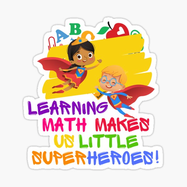 "Math Teacher Superhero Appreciation" Sticker for Sale by superteachers ...