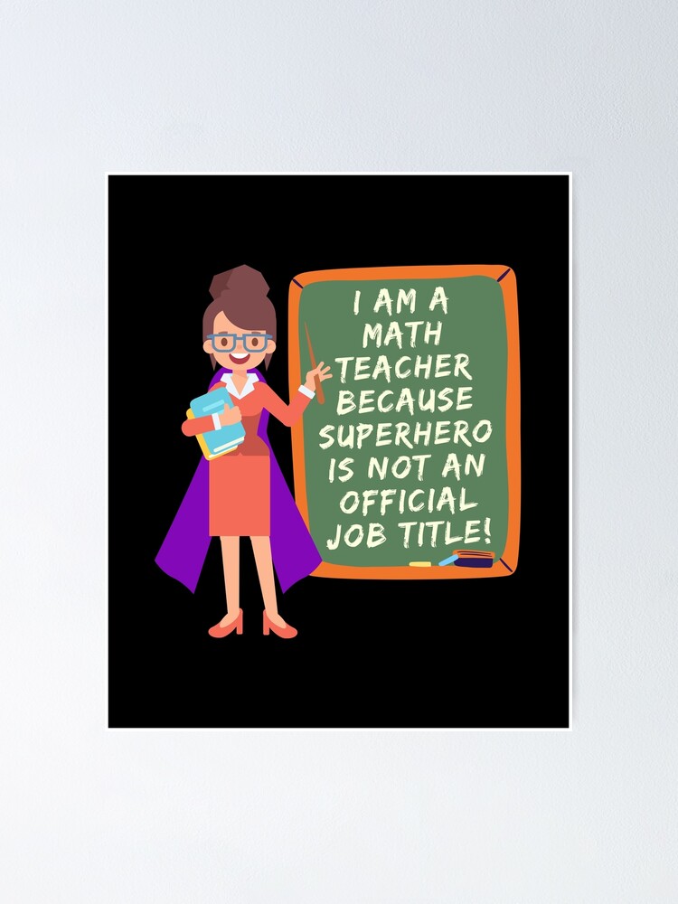 "Best Math Teacher Appreciation" Poster for Sale by superteachers ...