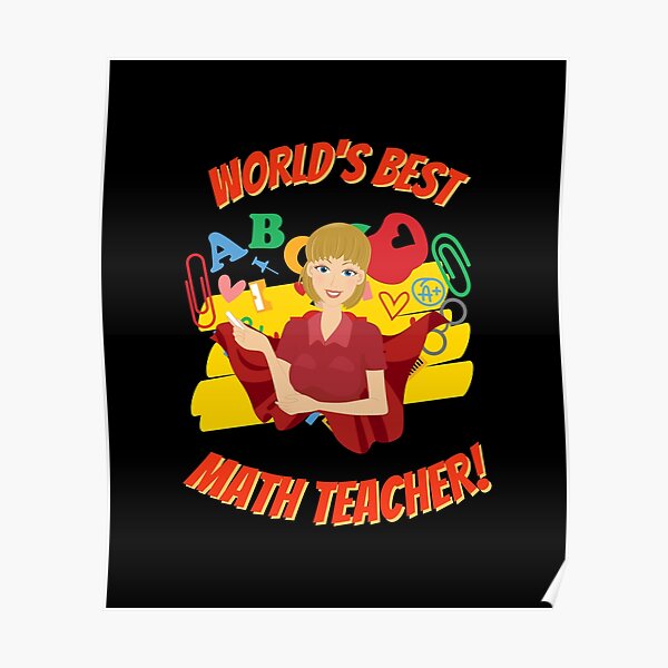 "Best Math Teacher Appreciation" Poster for Sale by superteachers ...