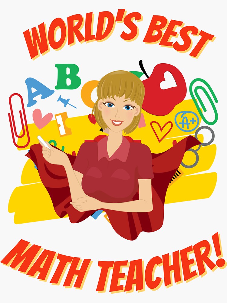 "Best Math Teacher Appreciation" Sticker for Sale by superteachers ...